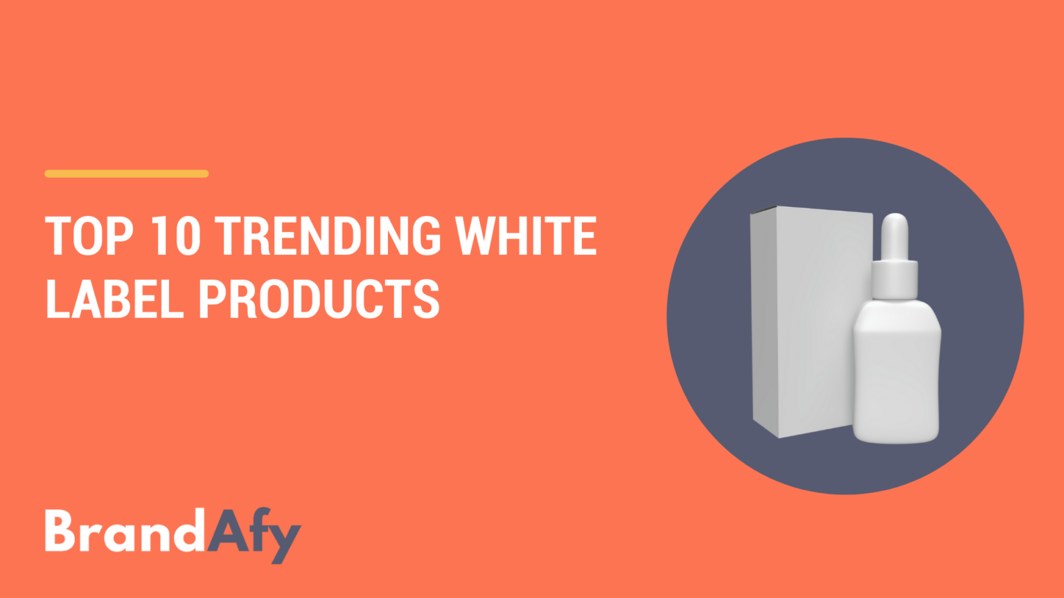 Top 10 Trending White Label Products to Sell in 2024