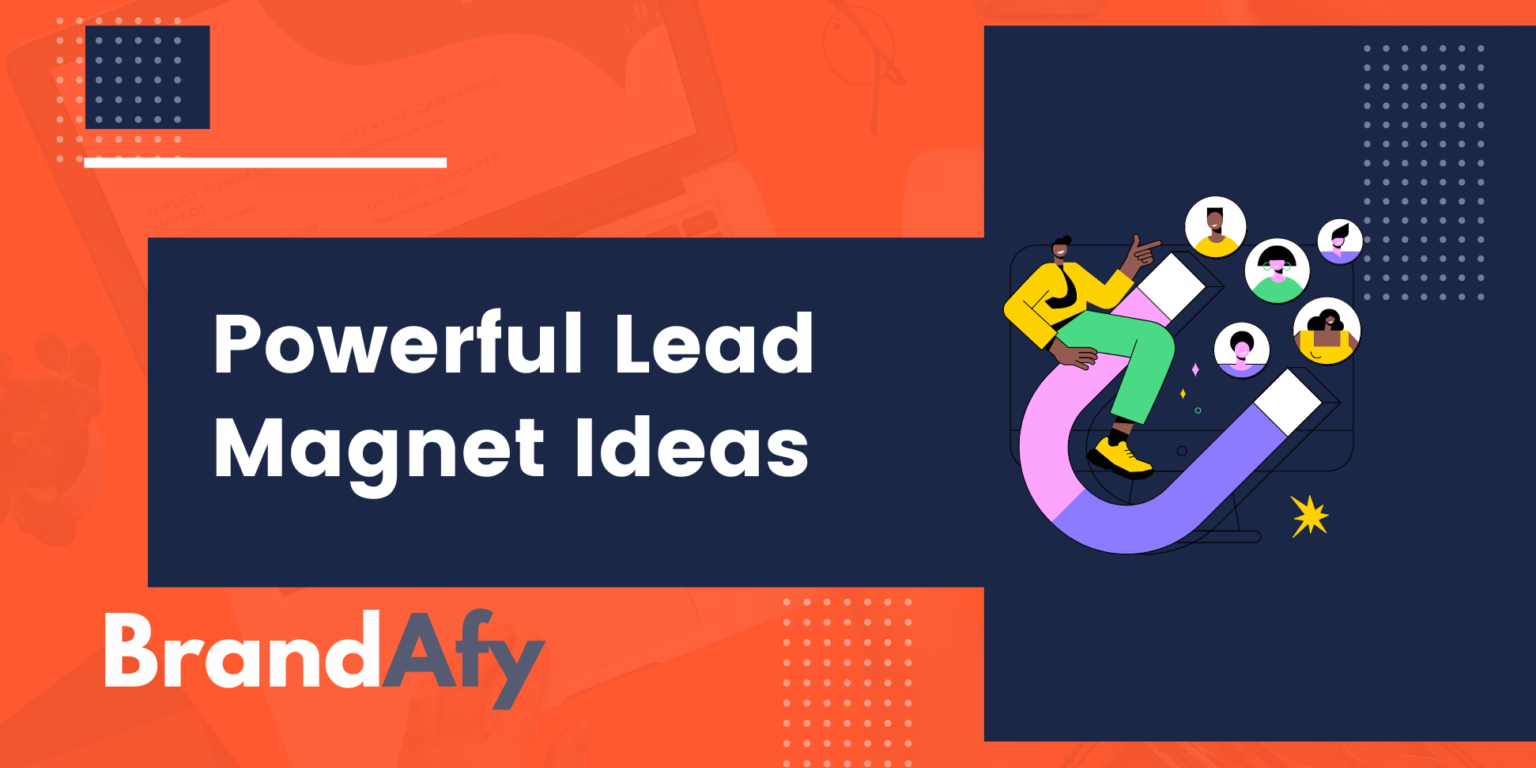 Powerful Lead Magnet Ideas for Qualified Shopify Leads – Brandafy