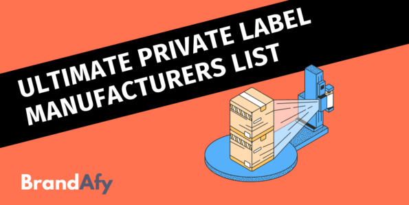 Ultimate Private Label Manufacturers List for Launching Your Dream ...